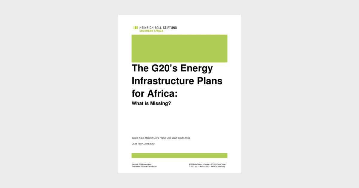 The G20’s Energy Infrastructure Plans for Africa: What is Missing ...